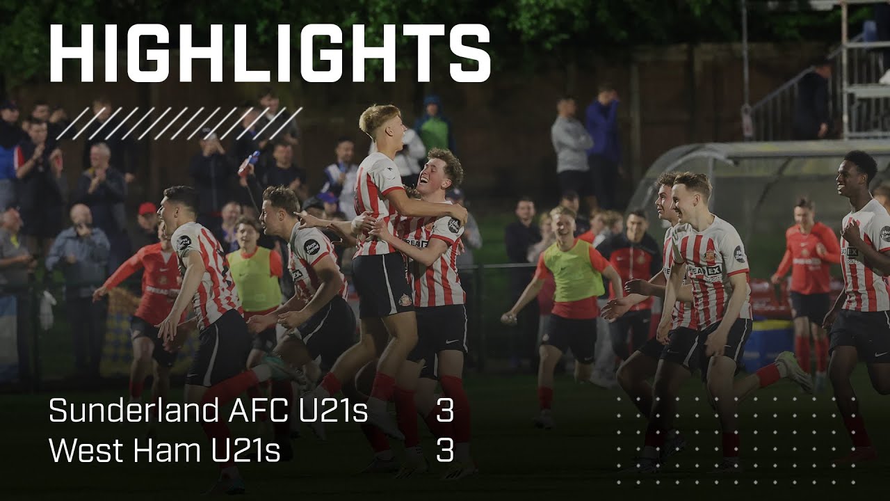 Shoot-Out Win Caps Comeback | SAFC U21s 3 - 3 West Ham U21s | PL2 Play ...