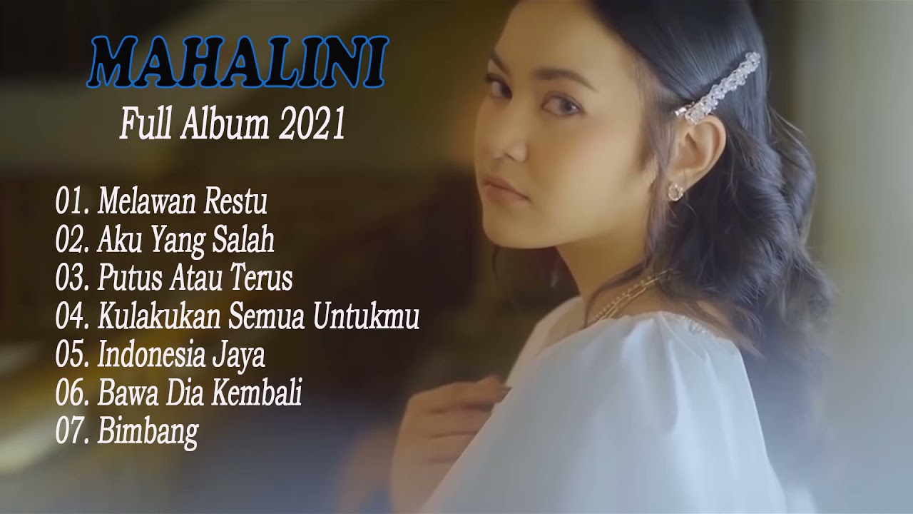 Lagu-lagu terbaik MAHALINI - Lagu Full Album Terbaik Sepanjang Mas 2021 ...