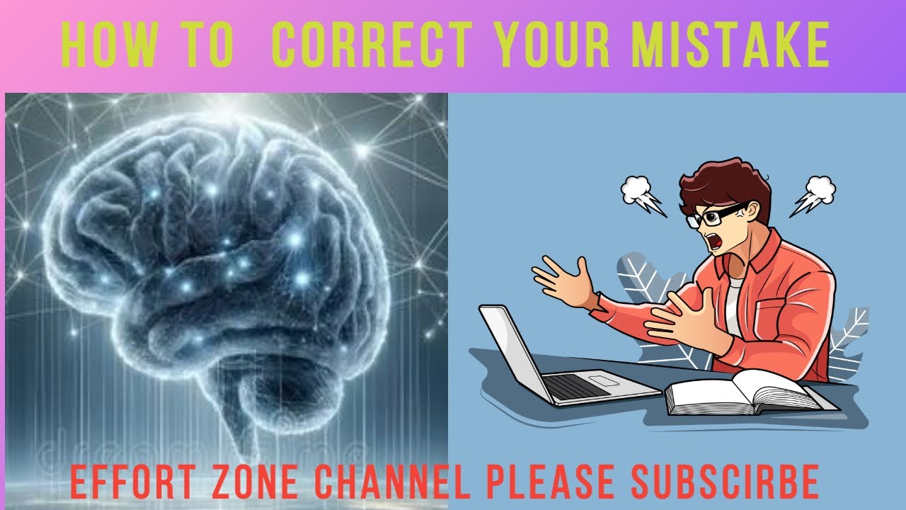 How to correct your mistake | अपनी गलती को कैसे सुधारे - YouTube