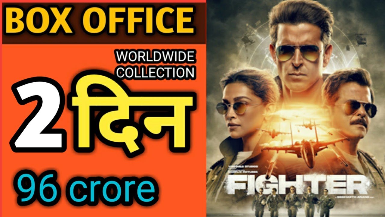 Fighter Box Office Collection official worldwide report Day 2 #fighter ...