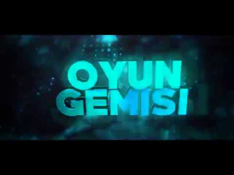 OyunGemisi İntro