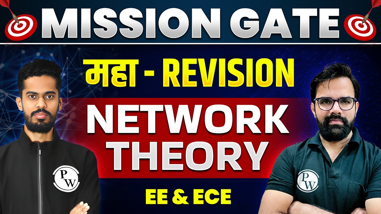 Network Theory One Shot | MAHA REVISION | EE, ECE | GATE 2024 ...