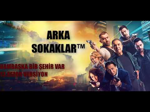 Arka Sokaklar | Bambaşka Bir Şehir Var - 13.Sezon Müziği