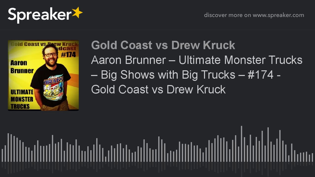 Aaron Brunner – Ultimate Monster Trucks – Big Shows with Big Trucks ...