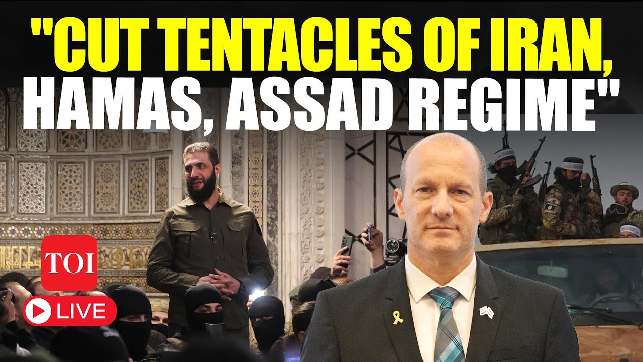 Israeli Envoy LIVE I 'Don't Forget Syria's HTS Was Part Of Al-Qaeda' I ...