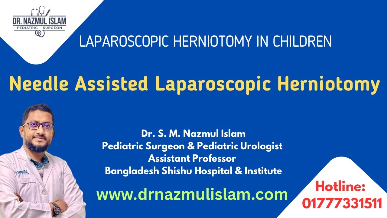Needle assisted laparoscopic herniotomy in children | single port ...