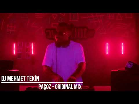 Dj Mehmet Tekin - Paçoz - (Official Video)