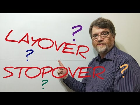 English Tutor Nick P Lesson (449) The Difference Between Layover Stopover and Connection