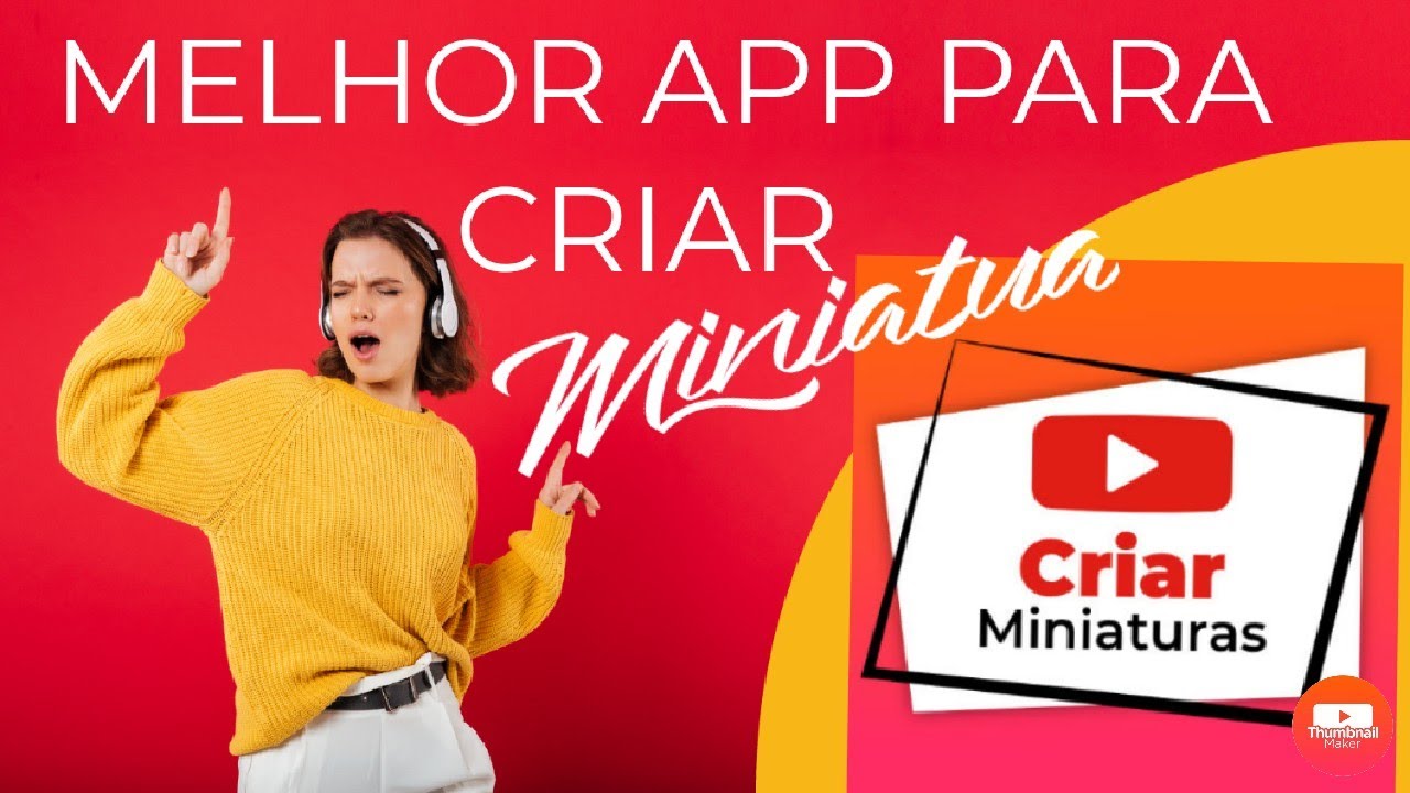 Melhor Aplicativo para criar miniaturas personalizada - YouTube