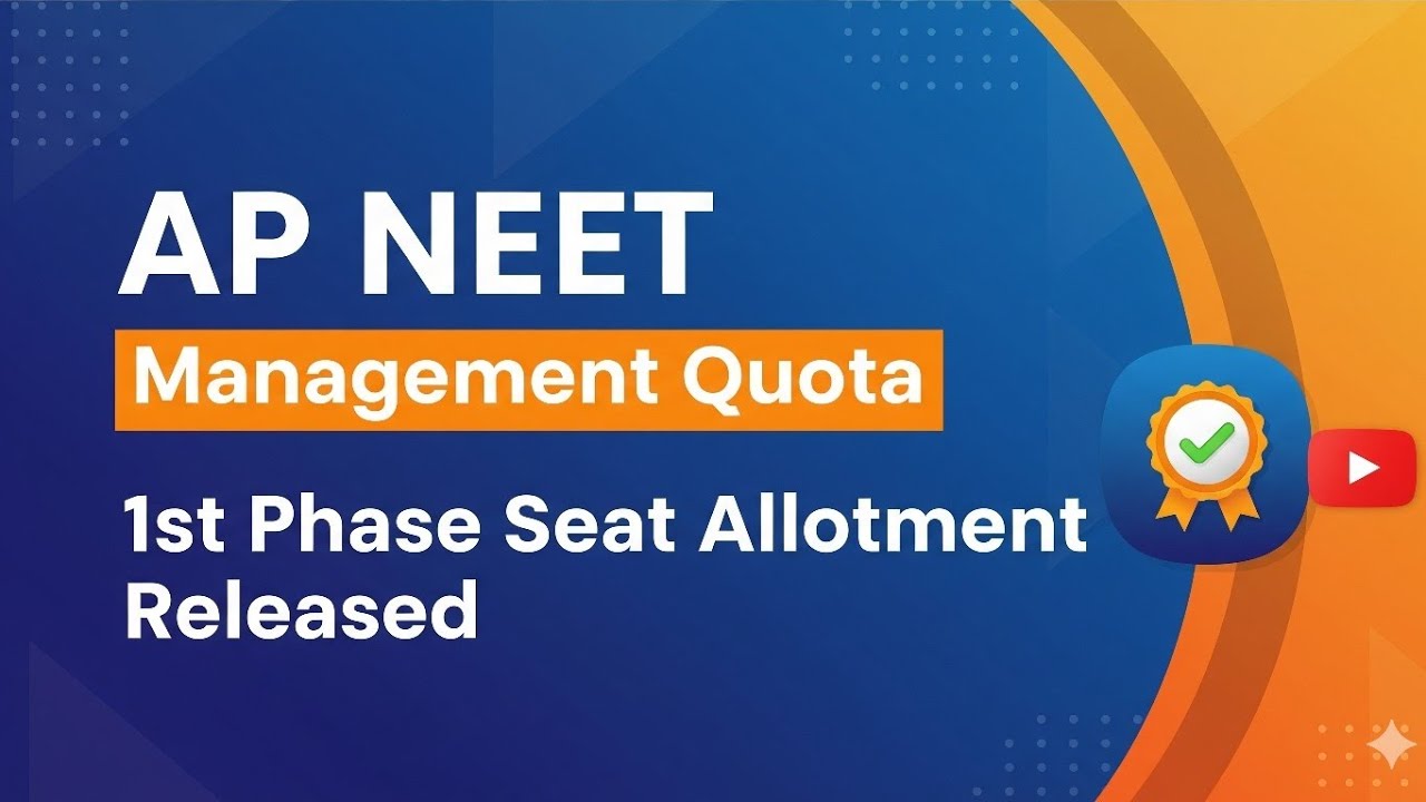 AP NEET Latest News: AP NEET Management Quota 1st Phase Seat Allotment ...