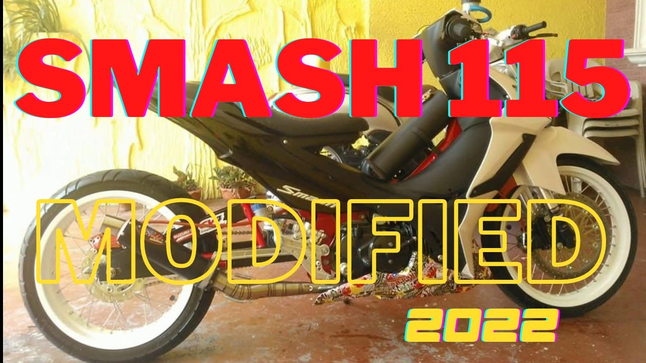 Suzuki Smash 115 modified Set Up 2022| Compilation - YouTube