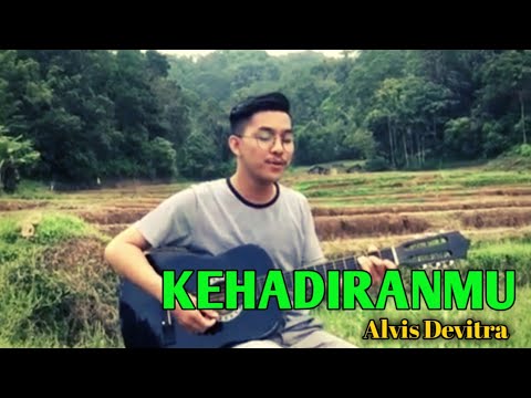 Kehadiranmu ( VAGETOZ ) cover By Alvis Devitra - YouTube