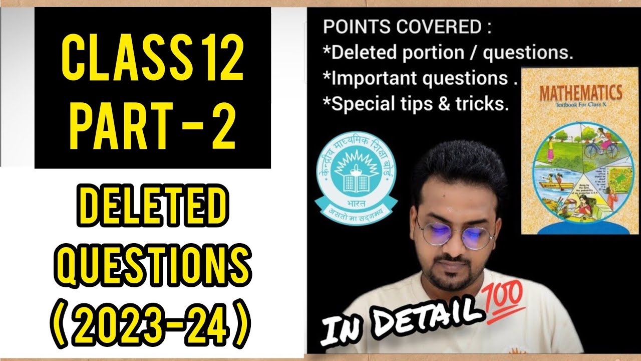 Deleted Syllabus of Class 12 Maths NCERT part 2 for Session 2023-24 ...