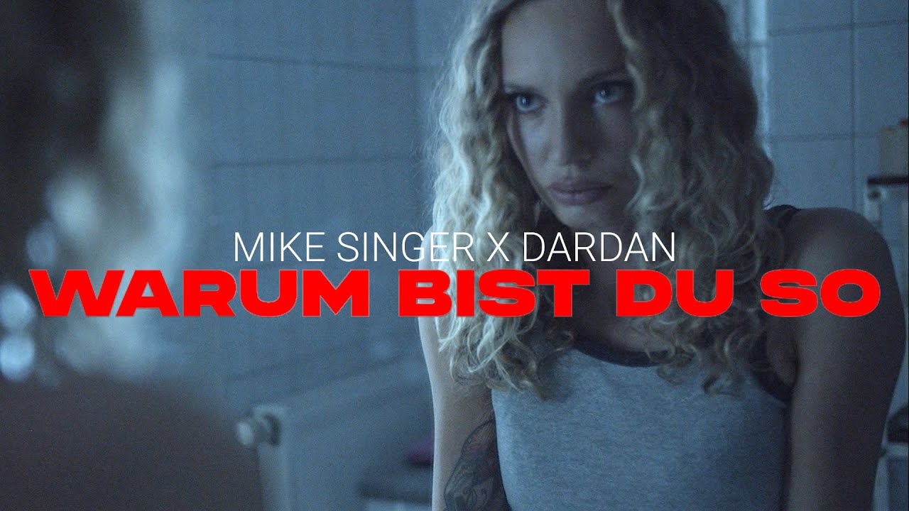 MIKE SINGER X DARDAN - Warum bist du so Acordes - Chordify