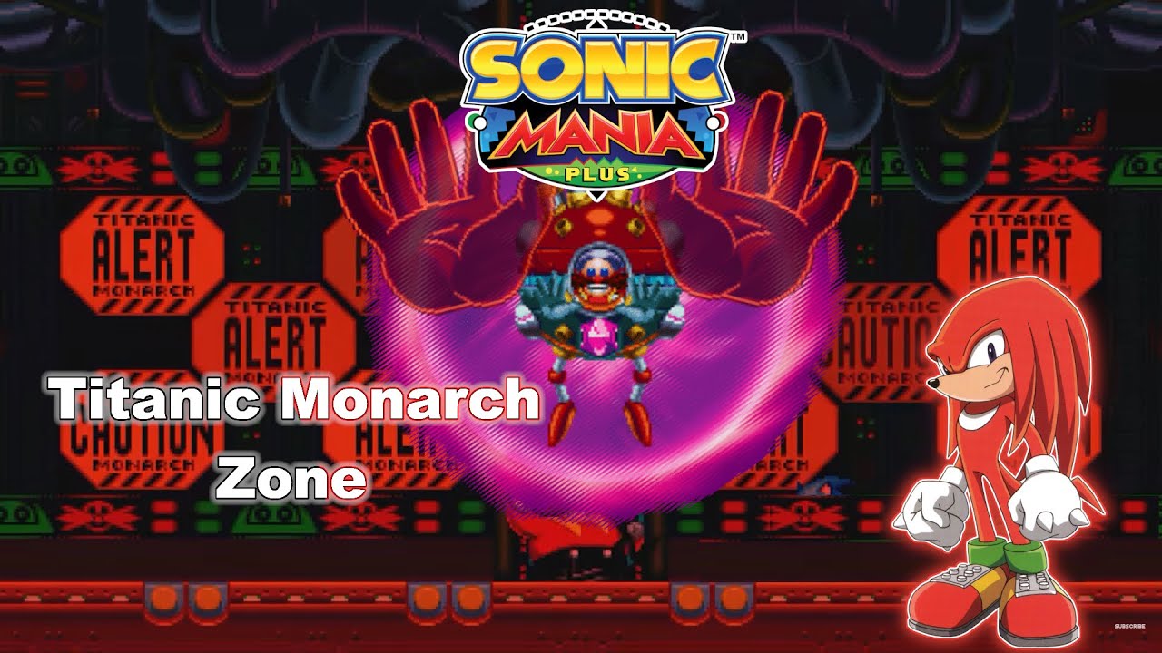 Androideath666 - Sonic Mania Plus/TITANIC MONARCH ZONE - YouTube