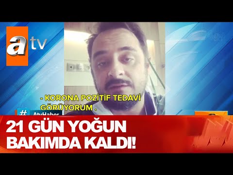 İlk vakalardan biriydi!  - Atv Haber 26 Haziran 2020