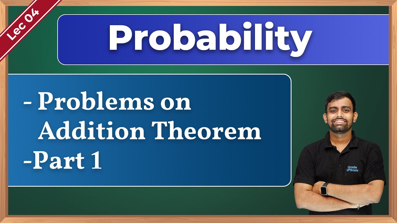 Probability | Problems on Addition Theorem - Part I | BCOM | BSC ...