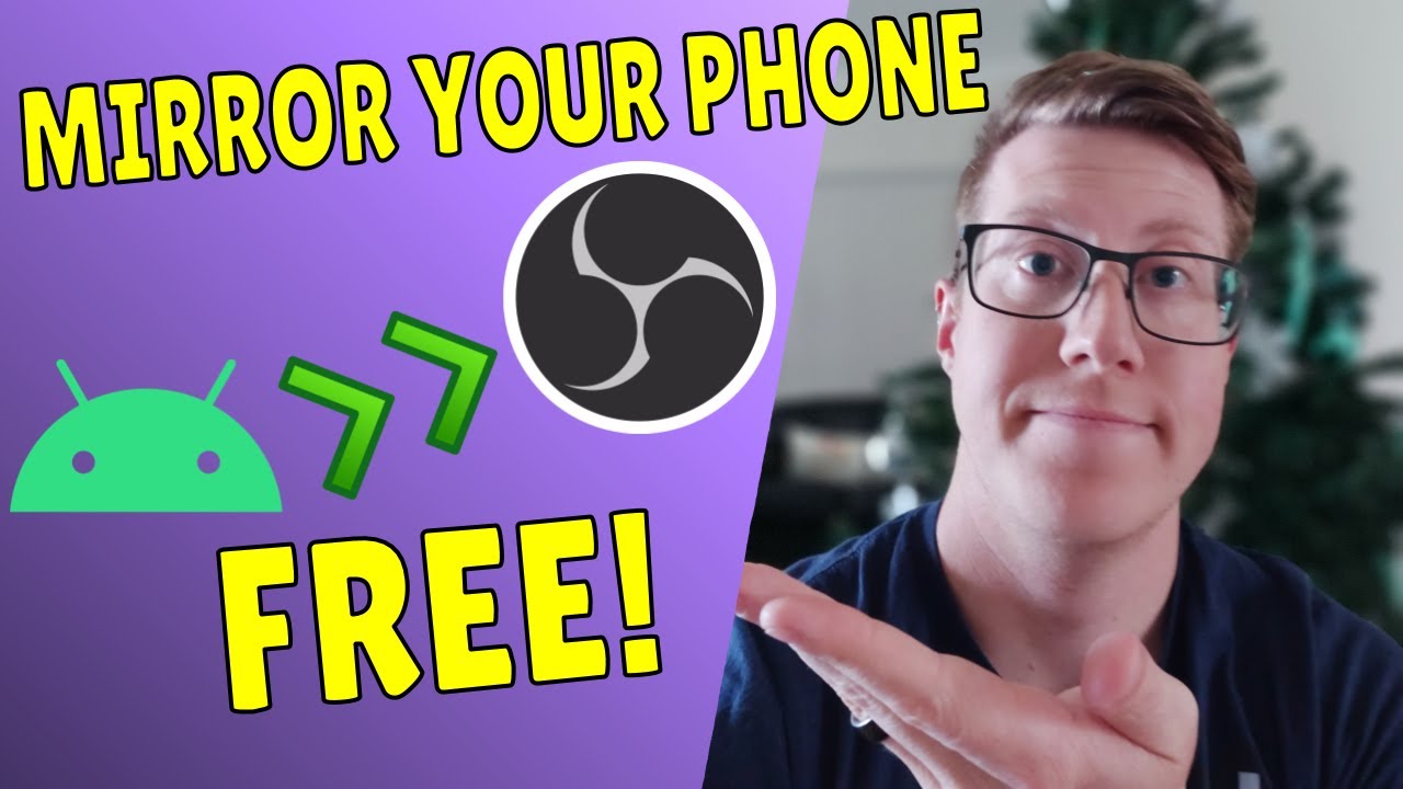 How to screen share your phone on OBS studio and mirror to your stream ...