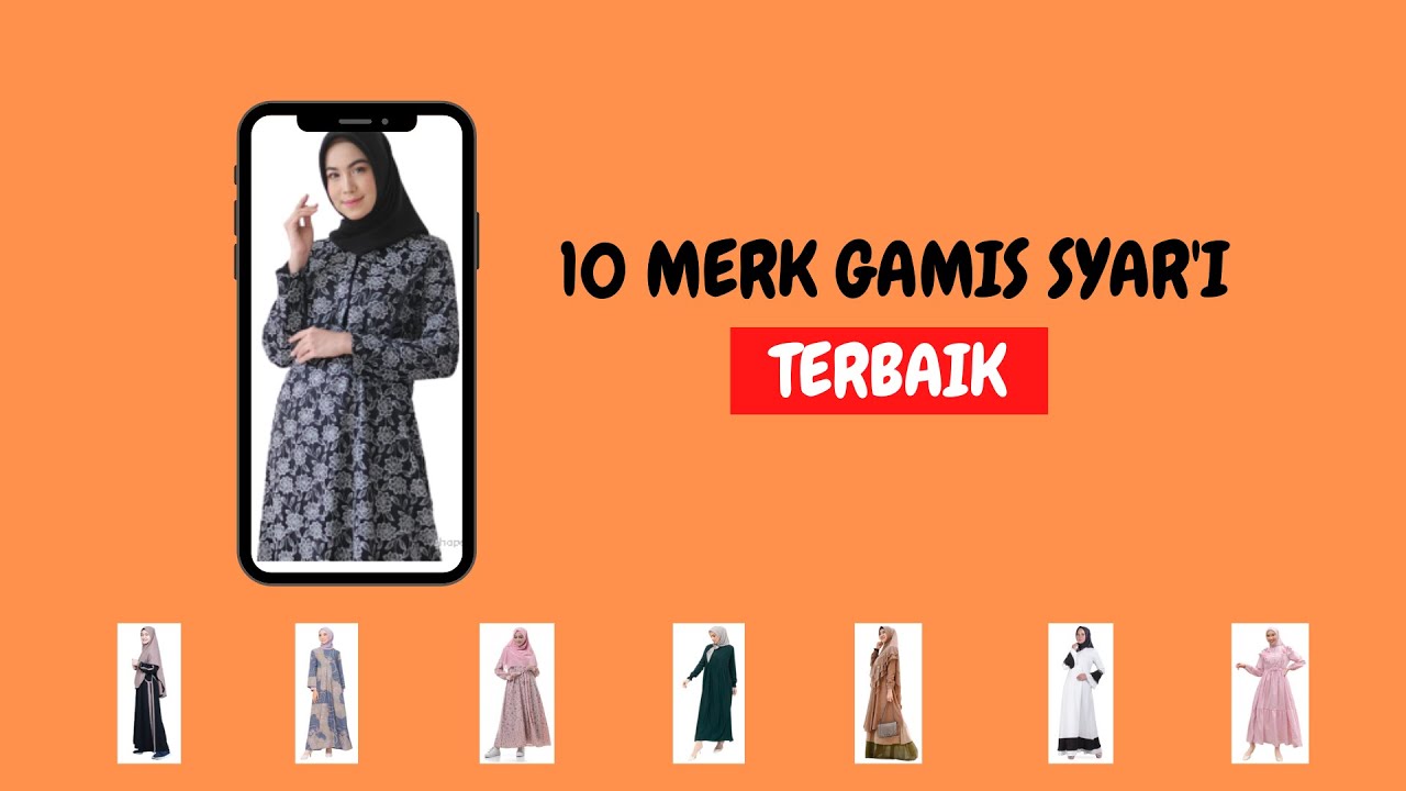 10 MERK GAMIS SYAR'I TERBAIK - YouTube