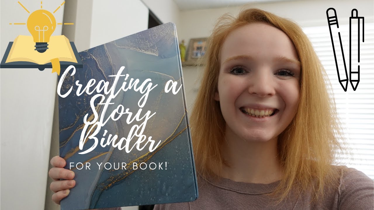 How to Create a Story Binder for Your Book - YouTube