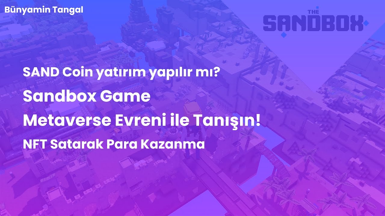 the sandbox nft metaverse nedir - YouTube