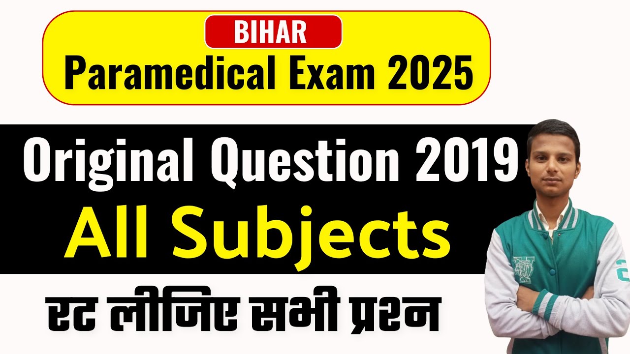 Paramedical (pm/pmm) important questions 2025 | bihar paramedical vvi ...