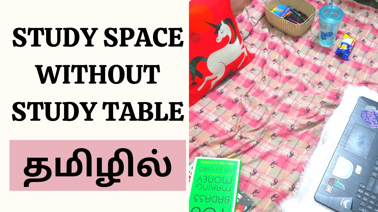 How to STUDY Without STUDY TABLE in Tamil | Study With Pinkie - YouTube