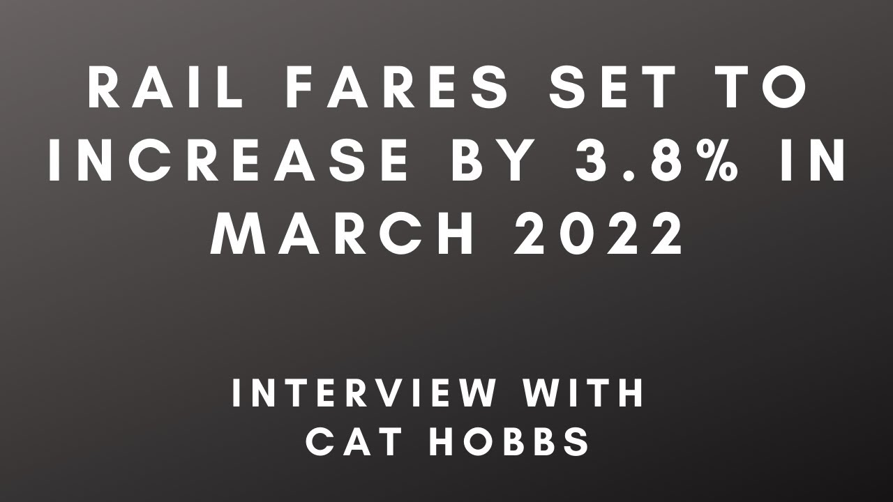 Rail fares set to increase by 3.8% | Interview with Cat Hobbs - YouTube