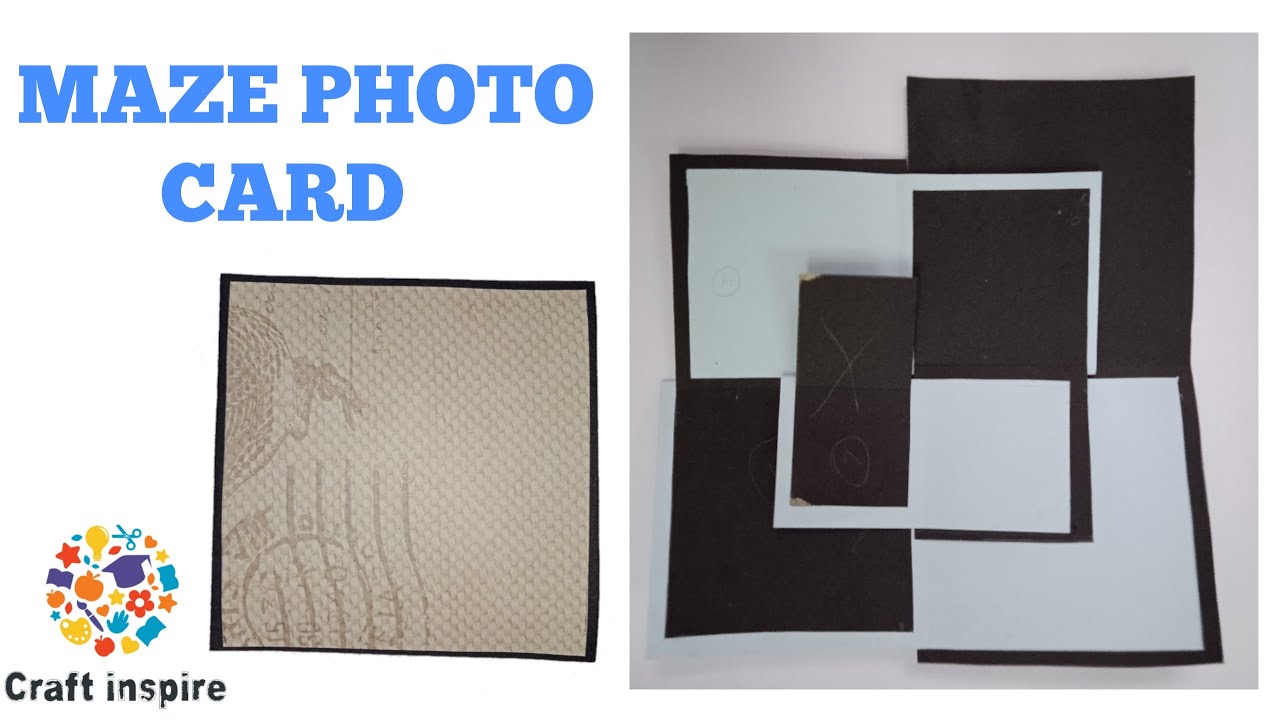 Maze Photo Card Tutorial - By Craft Inspire - YouTube