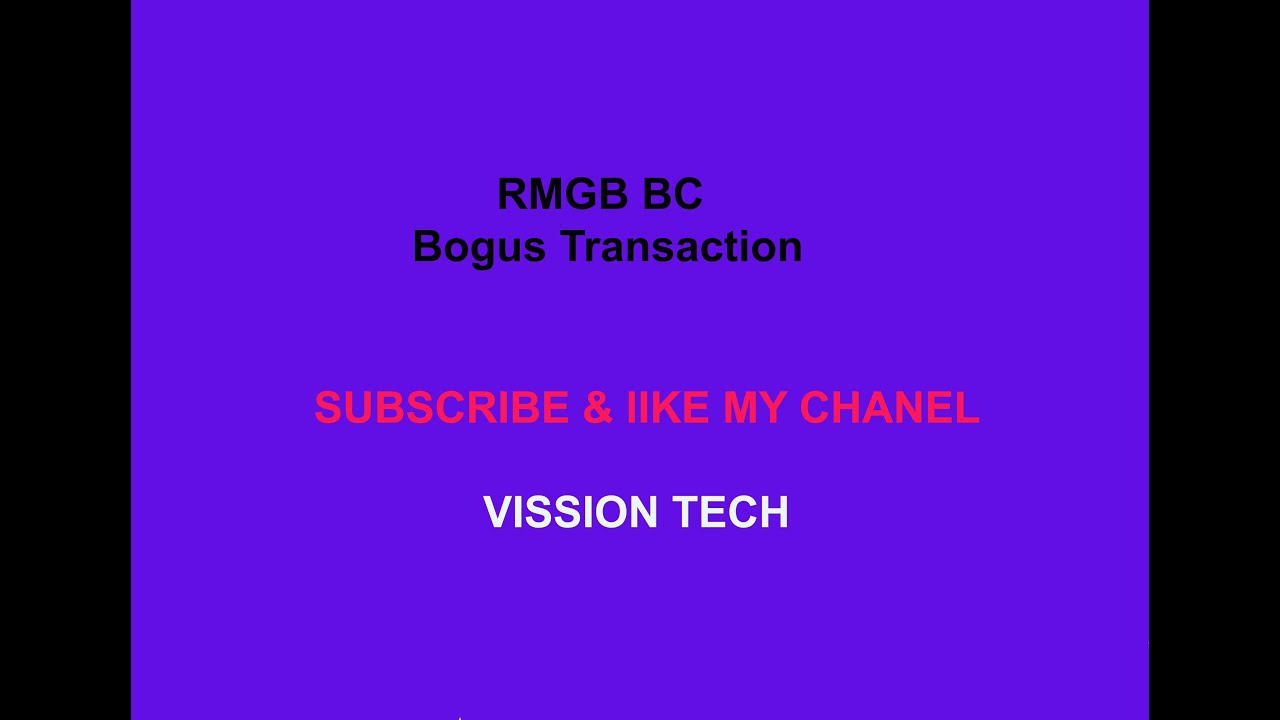 Rmgb Bc Bogus Transaction Detailes!Vission Tech! Ravi Sharma!Rmgb Bc ...