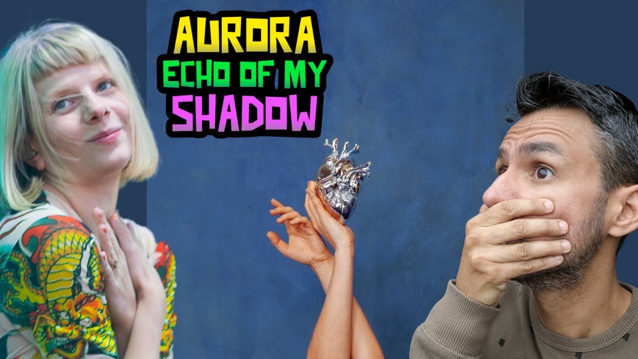 Aurora - Echo Of My Shadow (REACTION) First Time Hearing It - YouTube