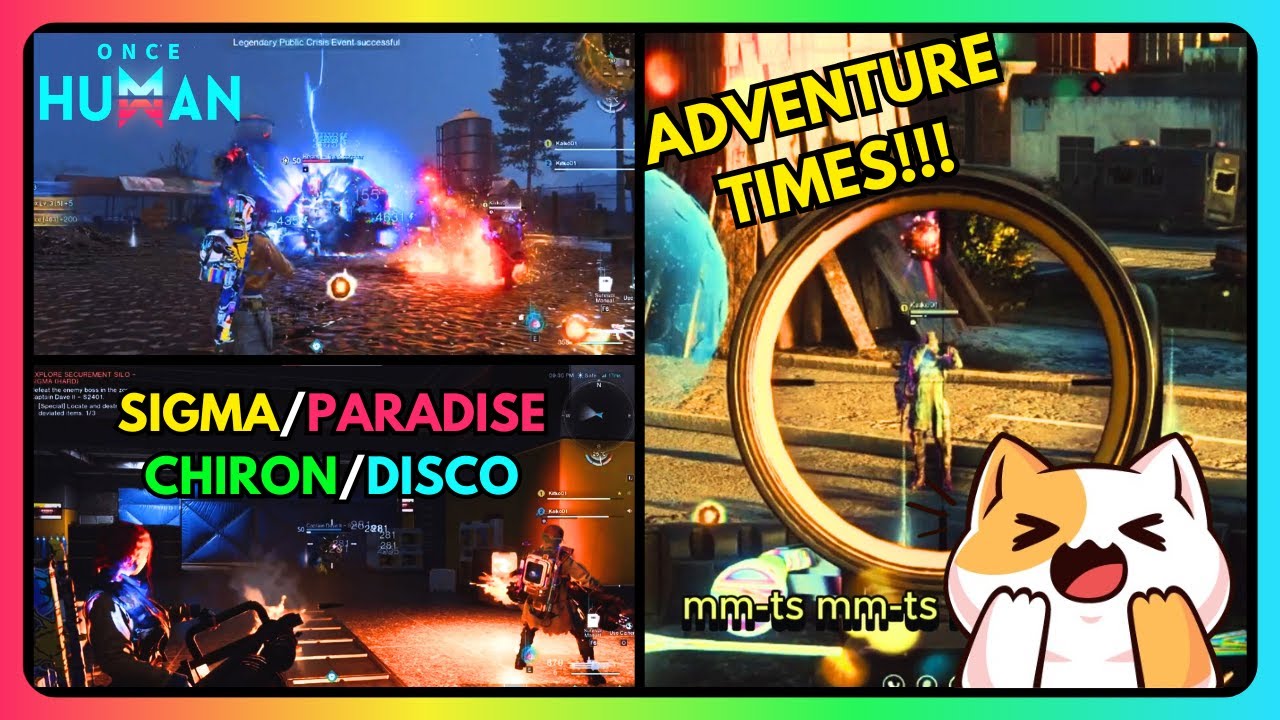 High-Risk Adventure Times (SIGMA/PARADISE/CHIRON/DISCO) - Once Human ...