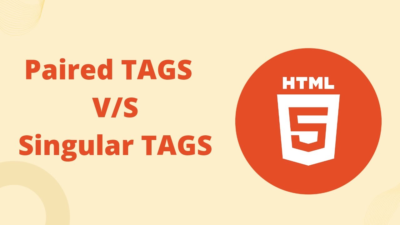 Difference between Single Tag and Paired Tag in HTML| Single v/s Paired ...