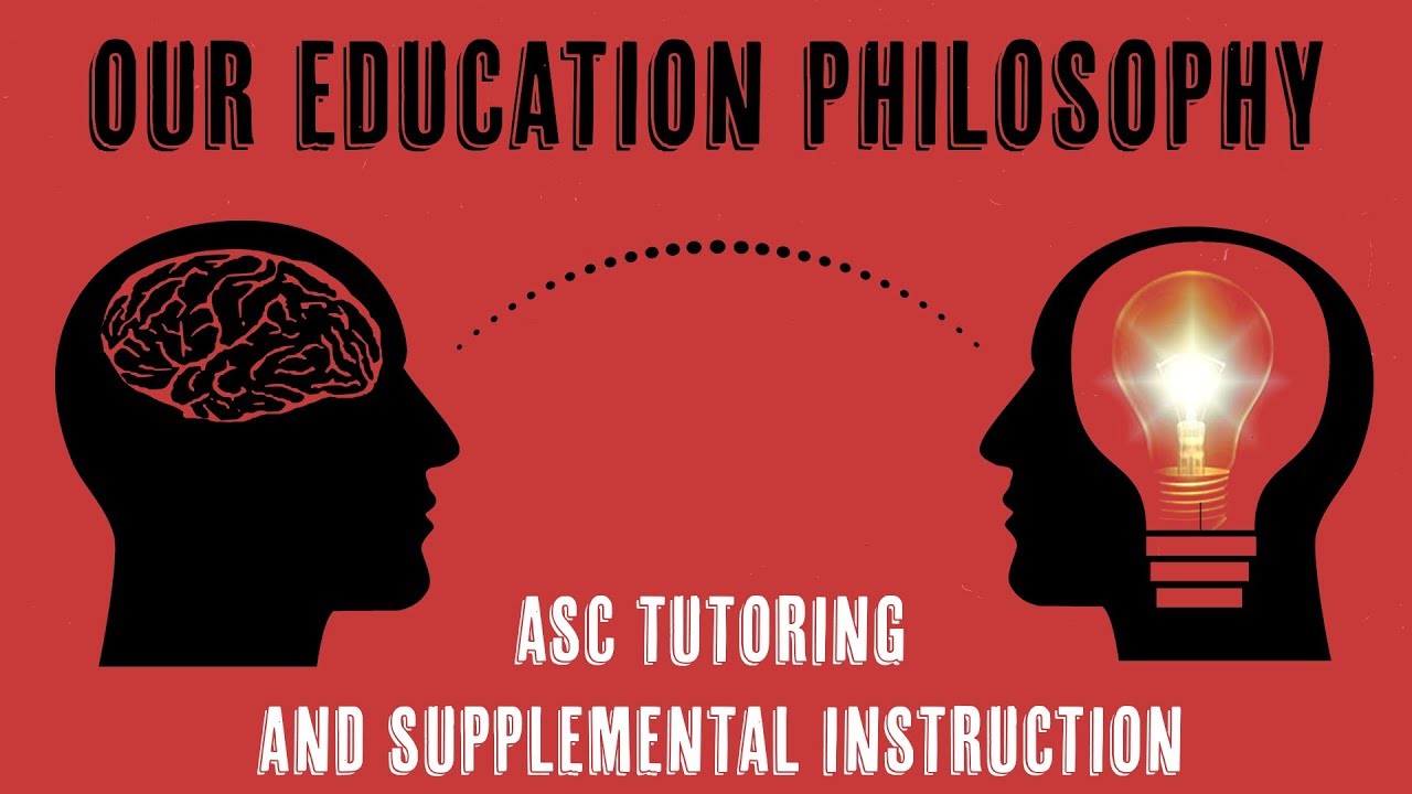 ASC Ed. - Supplemental Instruction and Tutoring: Our Education ...