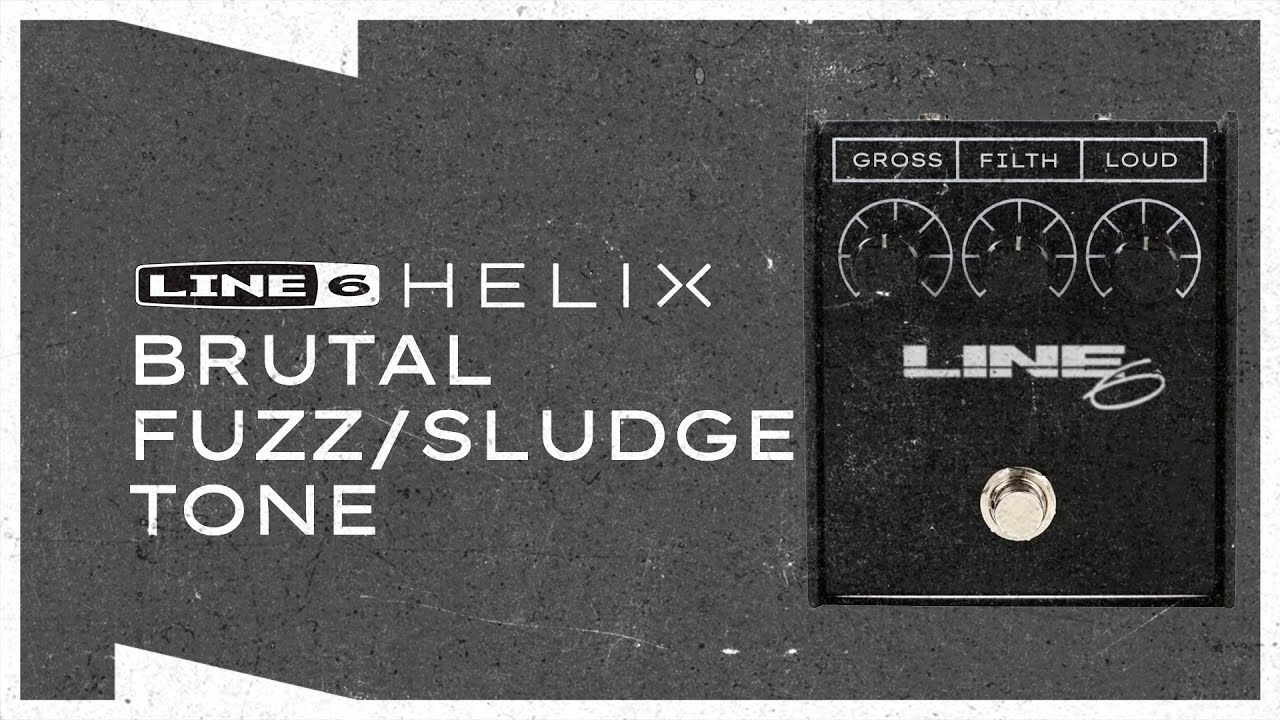 Line 6 Helix | Brutal Fuzz Tone | Example and Walk-through - YouTube
