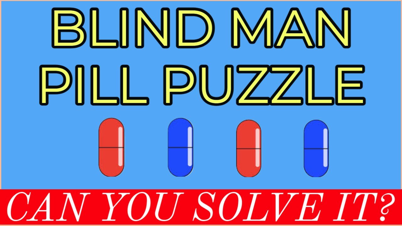 Red Pill - Blue Pill Puzzle. Can you solve this popular riddle ? - YouTube