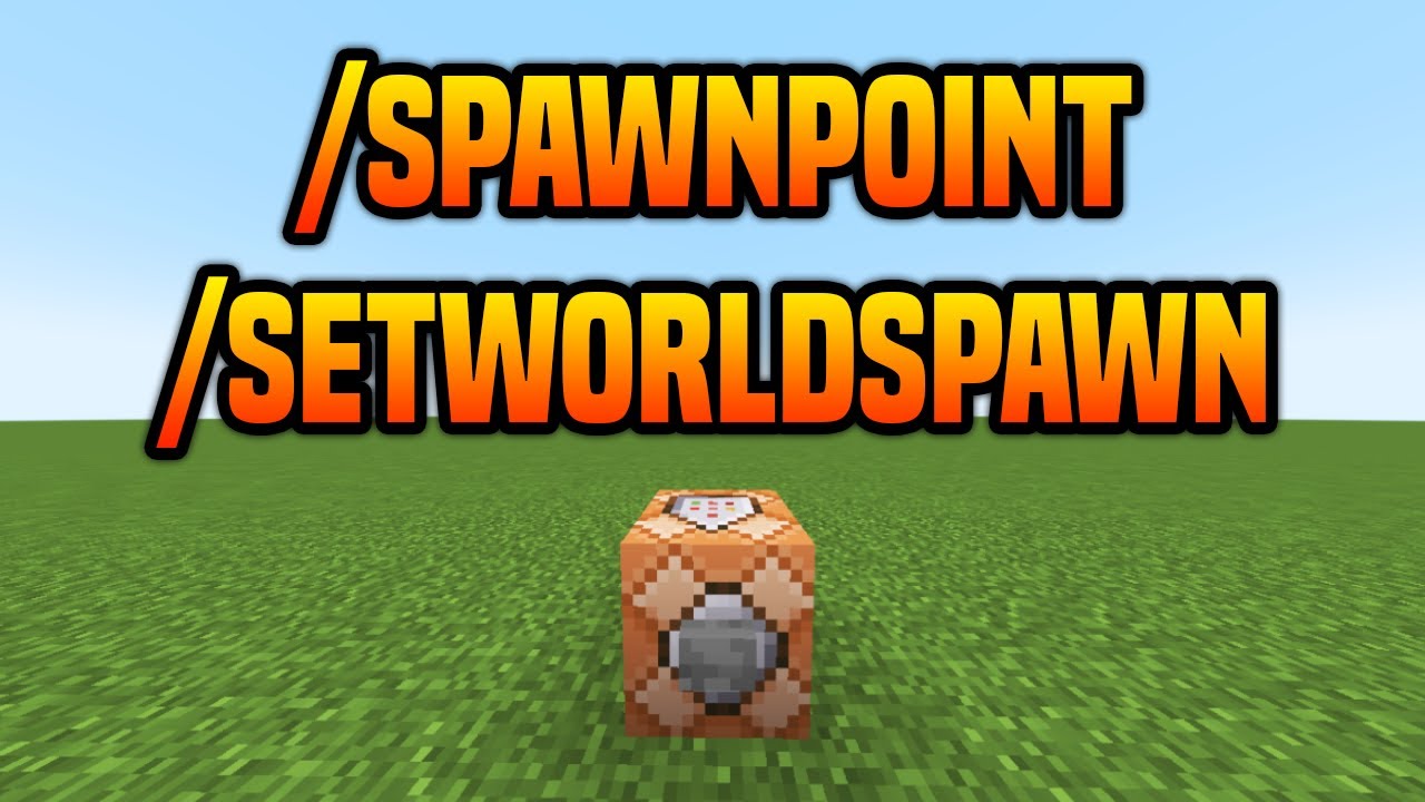 Como Usar O Comando Spawnpoint E Setworldspawn No Minecraft Youtube