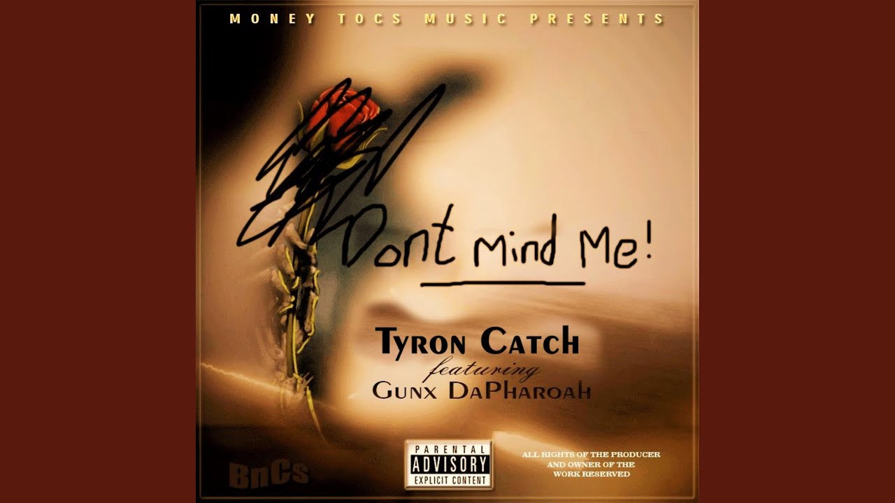 Don't Mind Me (feat. Gunx DaPharoah) - YouTube
