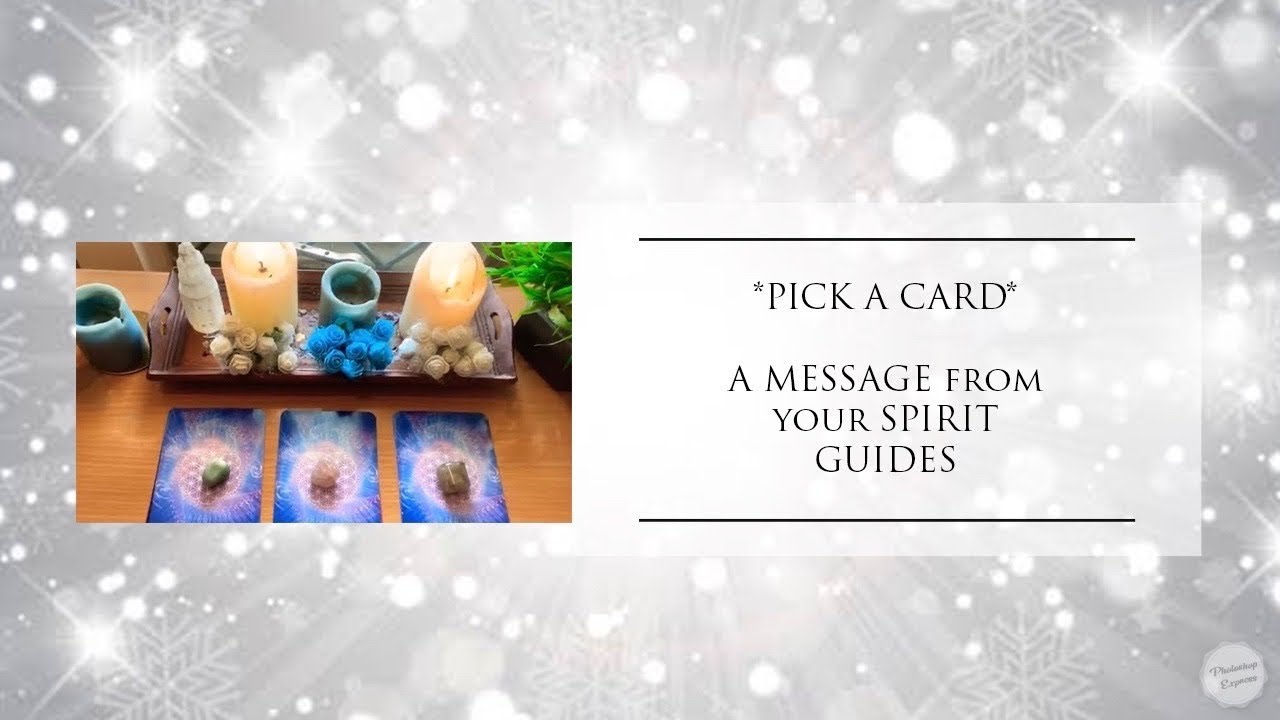 **PICK A CARD**”A MESSAGE from your SPIRIT GUIDES”🧚⭐️🌸 - YouTube