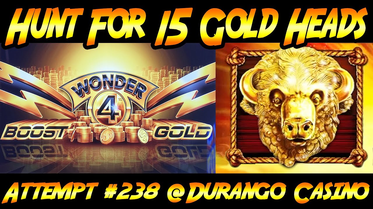 Hunt For 15 Gold Heads! Ep. #238 - Wonder 4 Boost Gold: Buffalo Gold at ...
