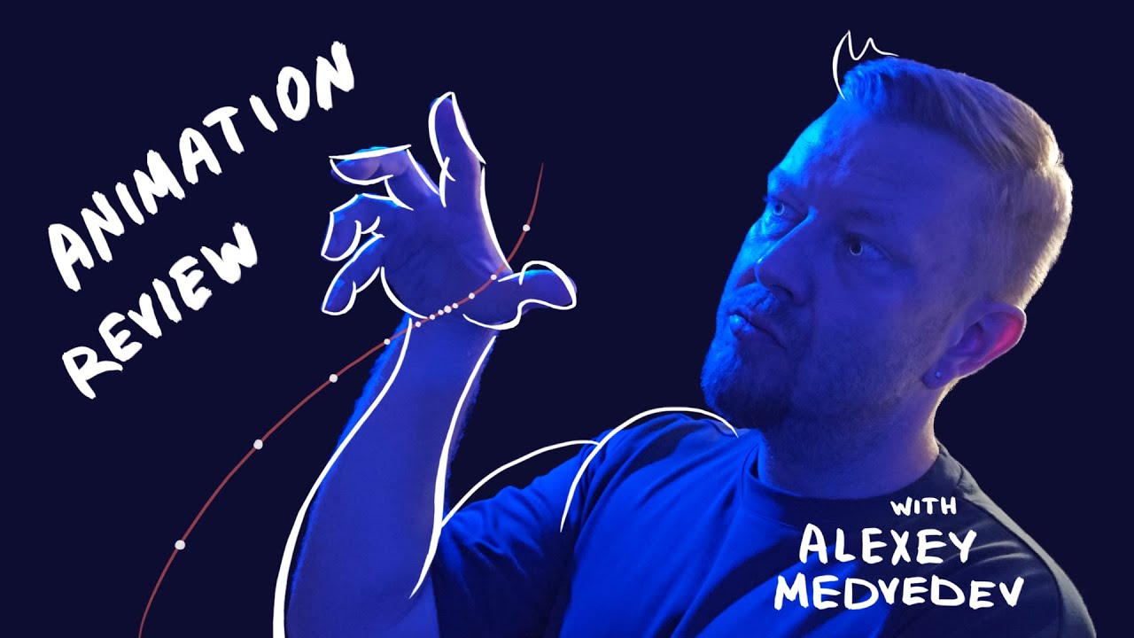 Animation Review with Alexey Medvedev | 10 Oct 2024 - YouTube