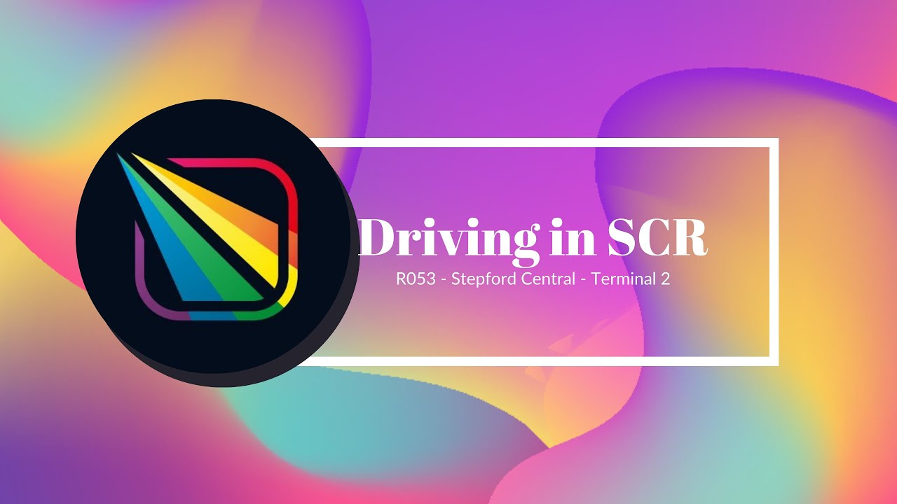 Driving in SCR - R053 Stepford Central - Terminal 2 (Via Airport Central) - YouTube