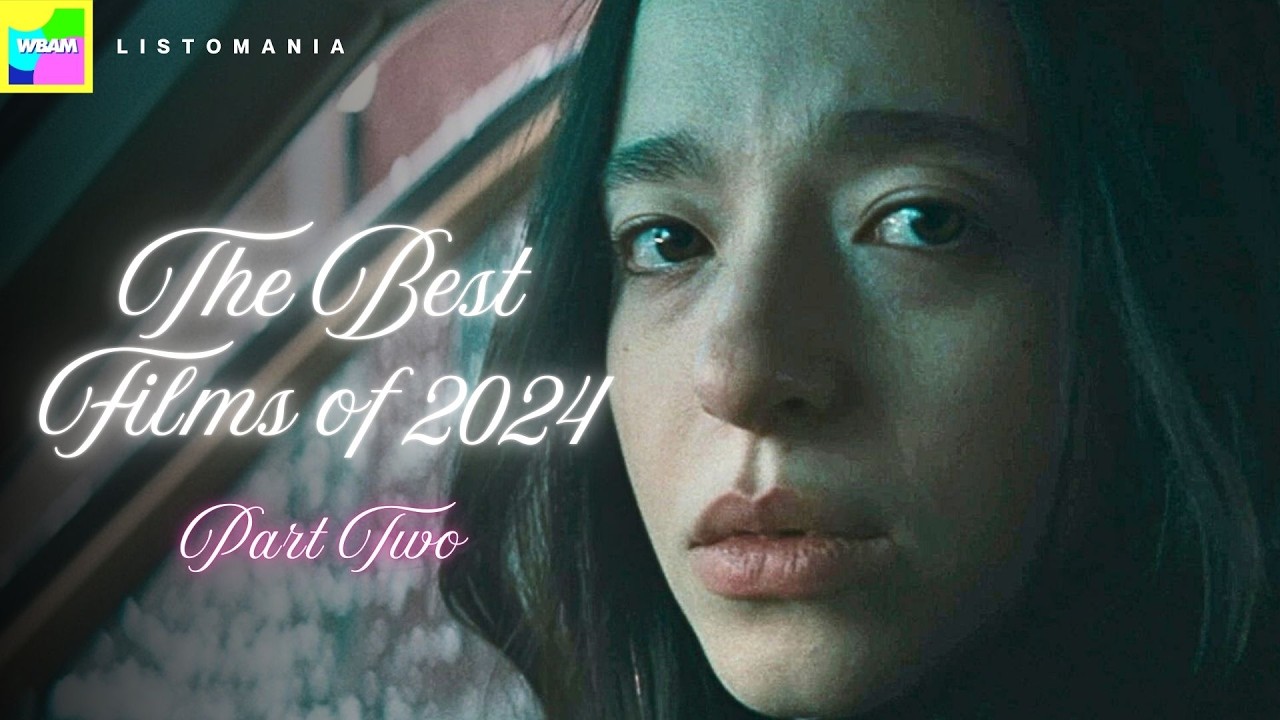 The Best Films of 2024 (part two) - YouTube