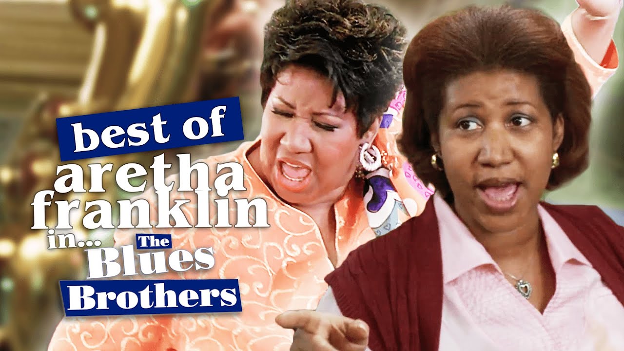 Think & RESPECT: Best of Aretha Franklin in The Blues Brothers & Blues ...