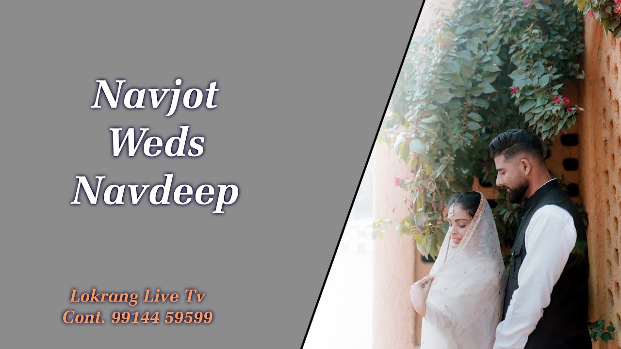 Live Wedding Ceremony || Navjot Weds Navdeep || Wedding Day Function - YouTube