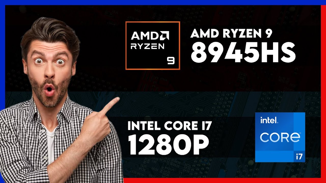 AMD Ryzen 9 8945HS vs Intel Core i7 1280P Comparison - YouTube