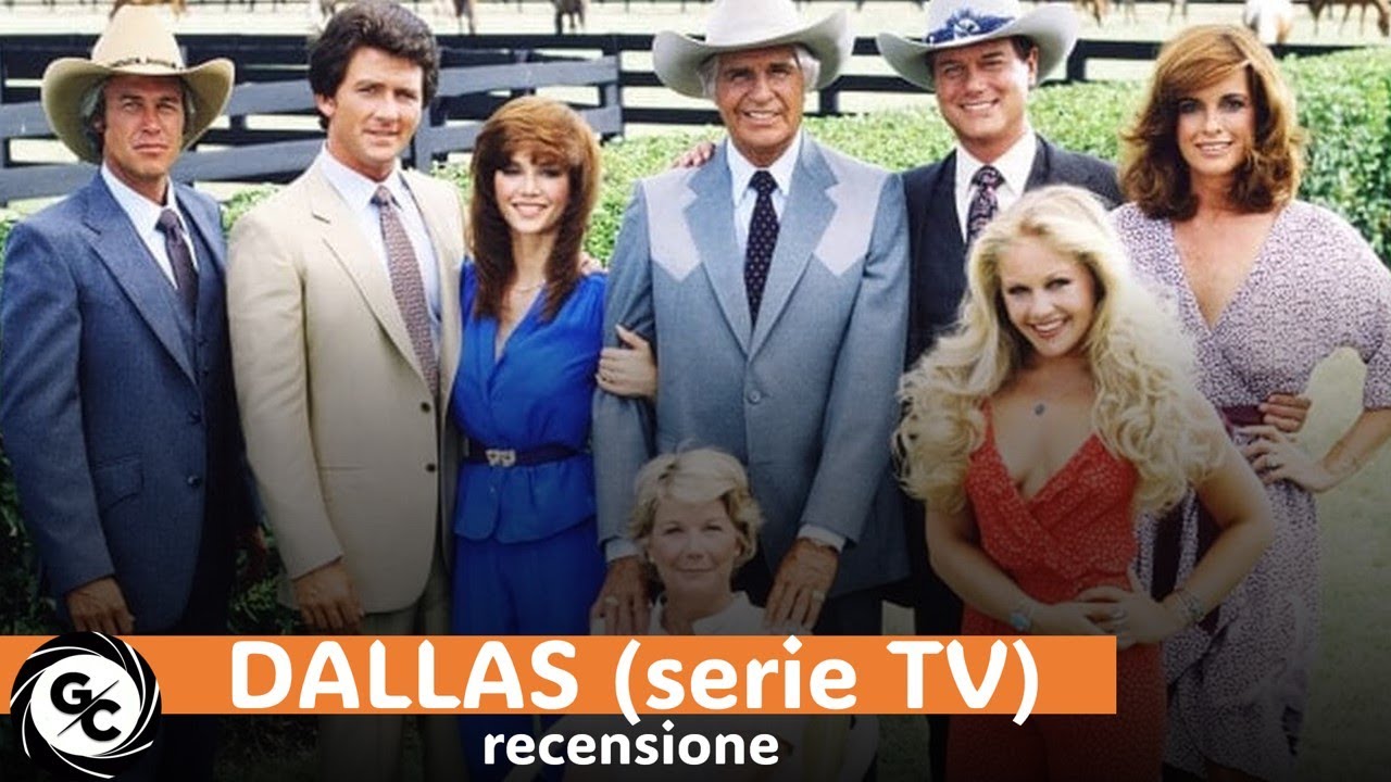 DALLAS serie tv (1978-1991) RECENSIONE - YouTube