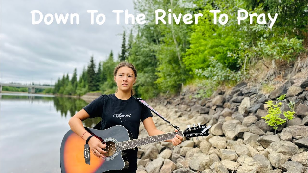 Down To The River To Pray - YouTube