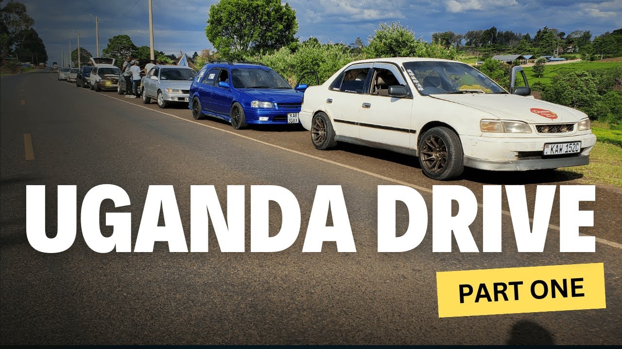 UGANDA DRIVE with Corolla Nation: Part 1 - YouTube