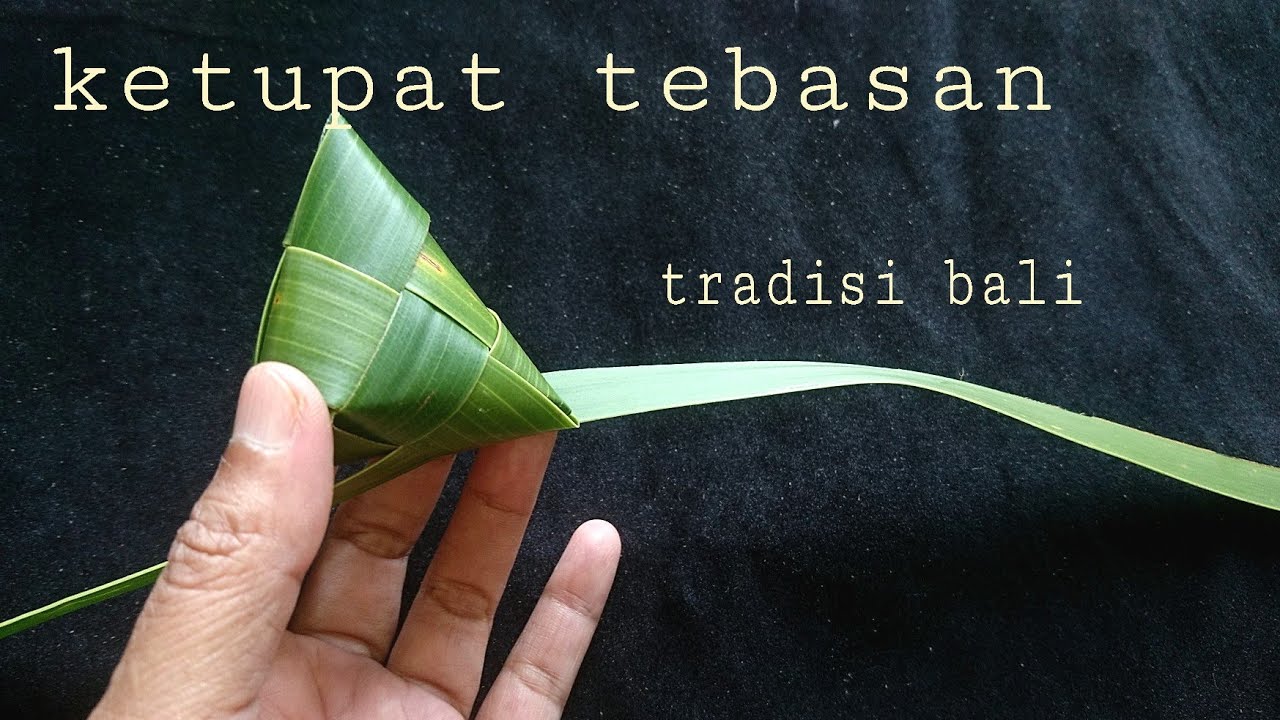 Cara Membuat Ketupat Tebasan Versi 2 Dari Ketupat 5 Sudut Tipat